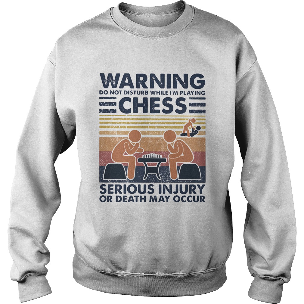 Warning do not disturb while Im playing chess serious injury or death ...