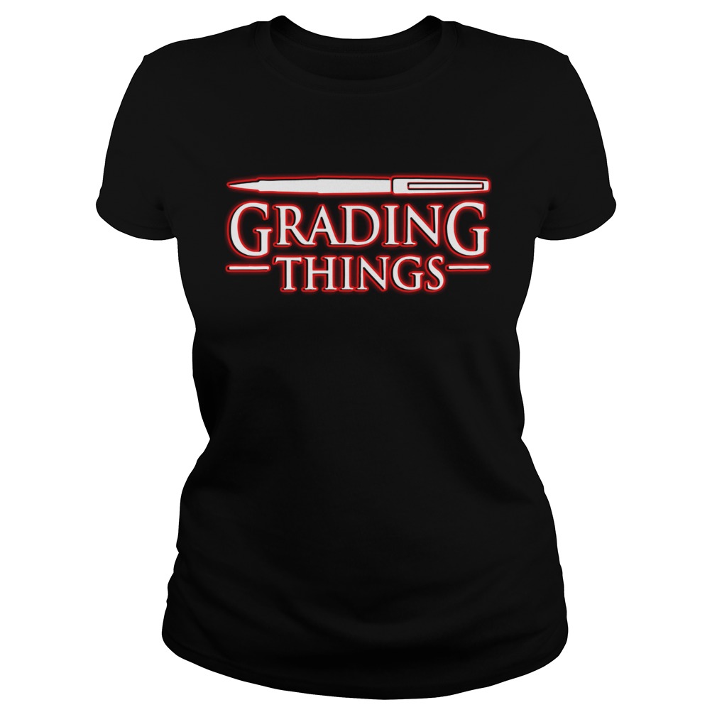 Stranger Things 3 Grading Things Classic Ladies