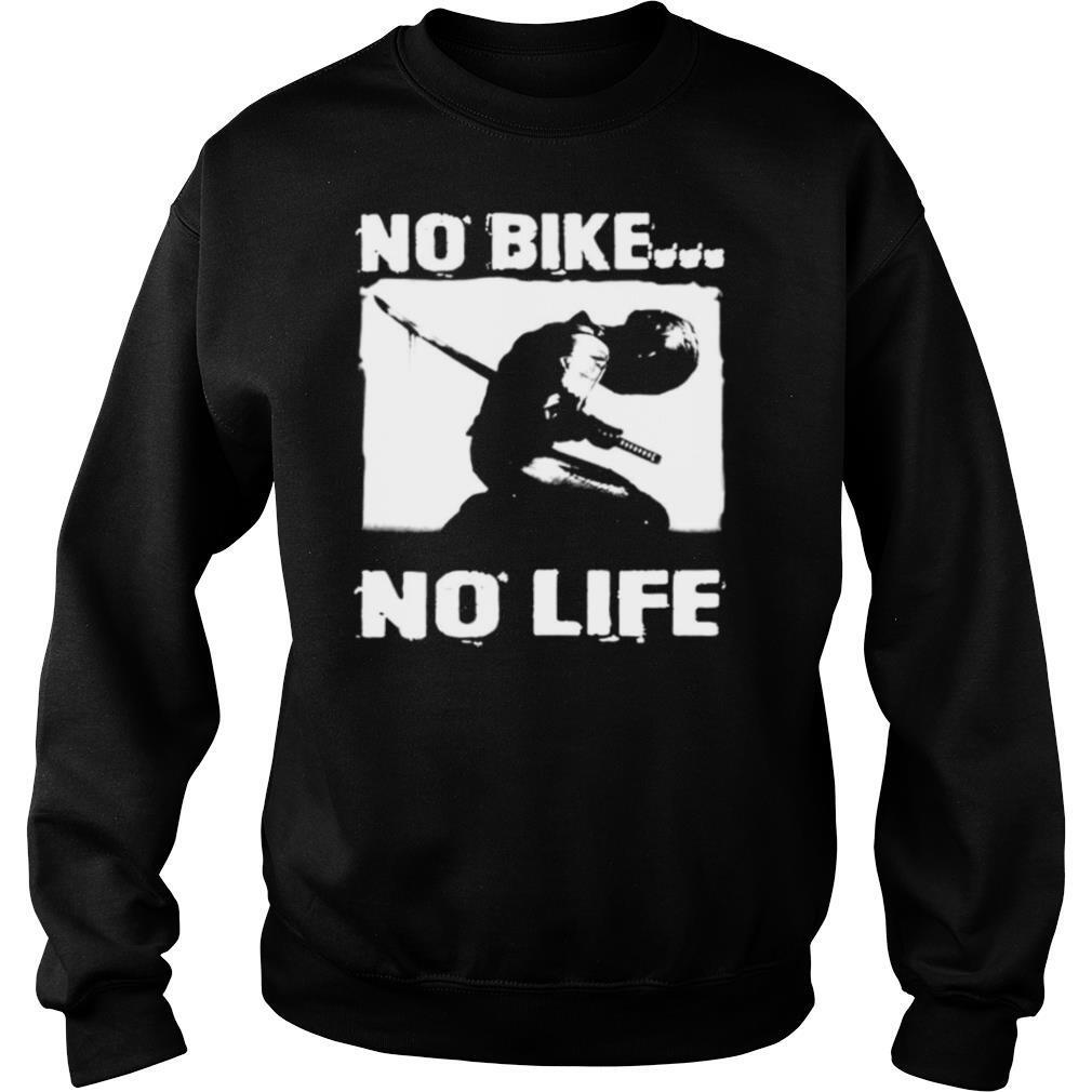 No Bike No Life shirt
