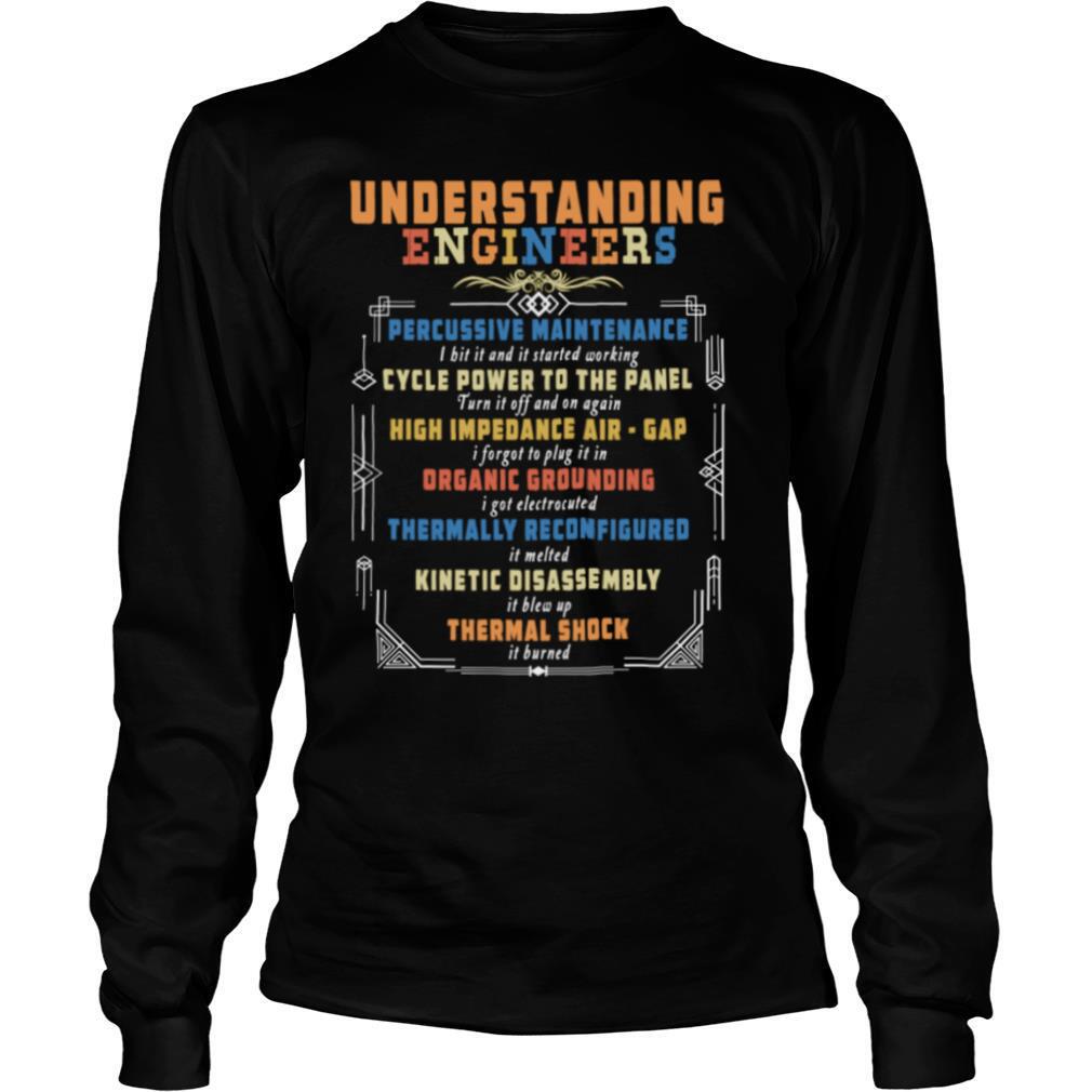 Understanding Engineers Percussive Maintenance Electrical shirt