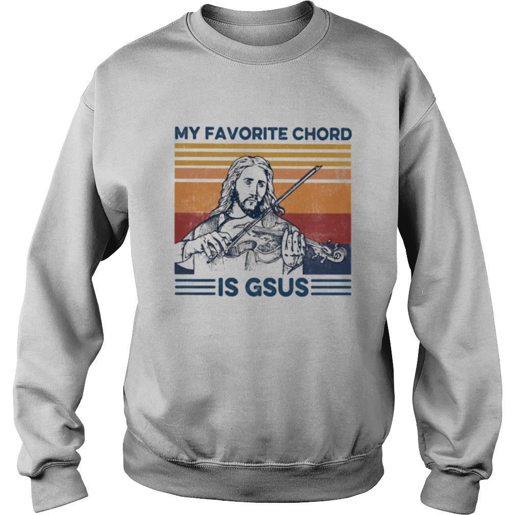 My Favorite Chord Is GSUS Jesus Violin Vintage shirt