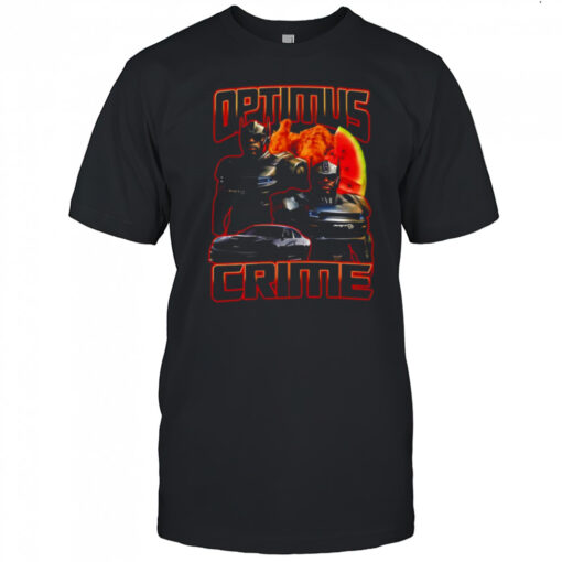 Optimus Crime shirt