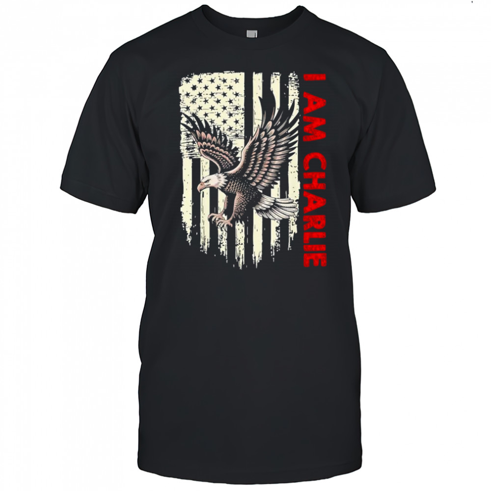 Eagle I am Charlie America flag shirt