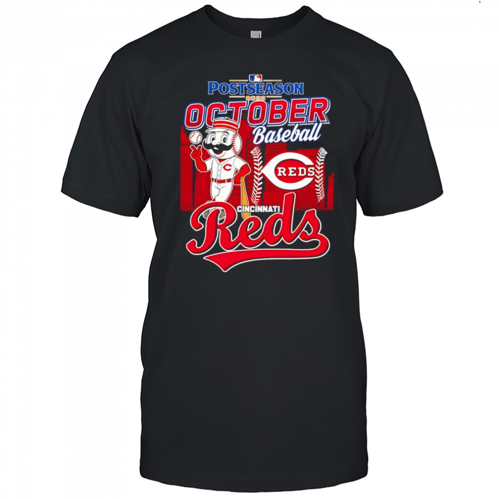 Cincinnati Reds baseball 2025 MLB postseason October mascot logo shirt